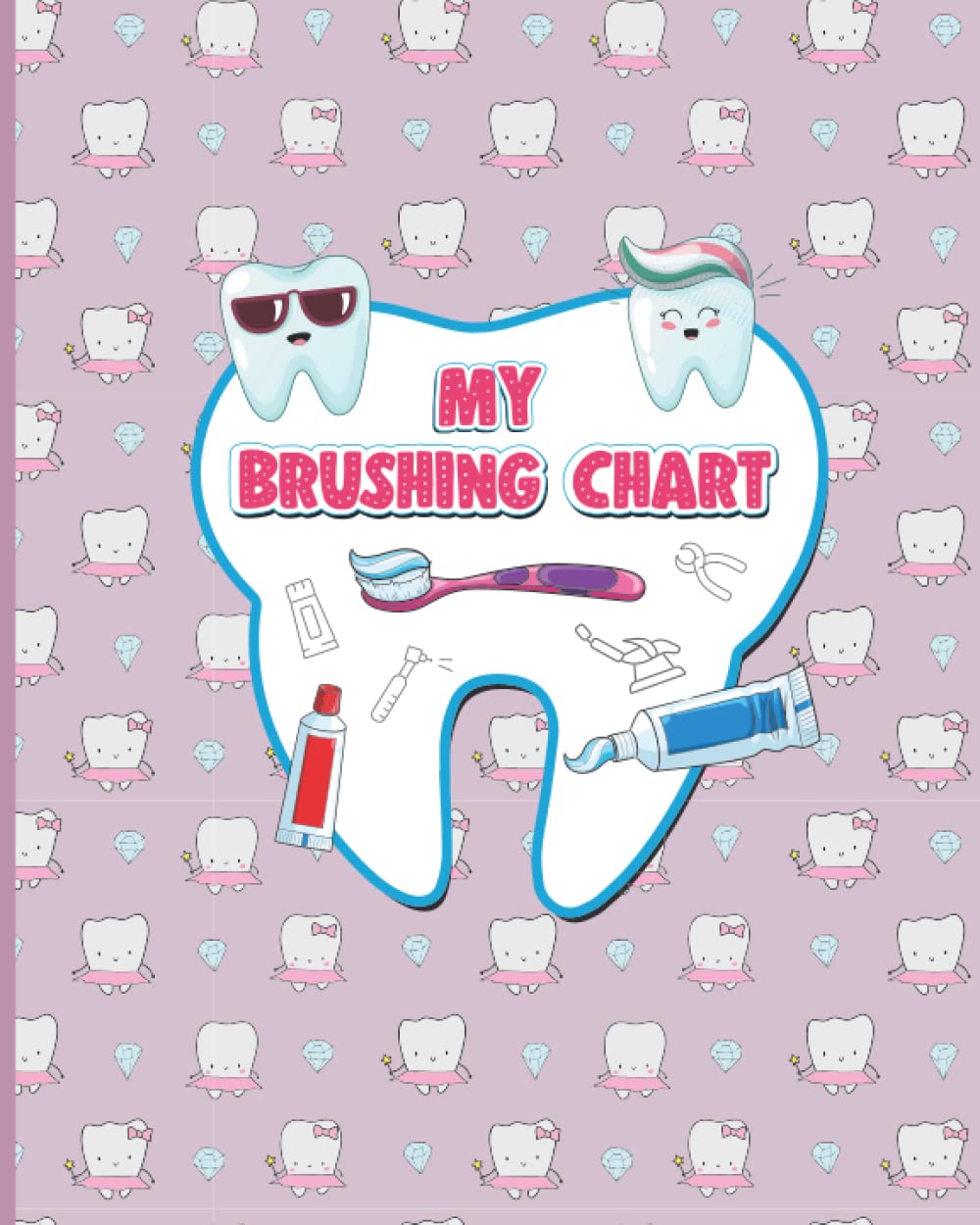 My Brushing Chart: Daily teeth Brushing Checklist Logbook for kids ...