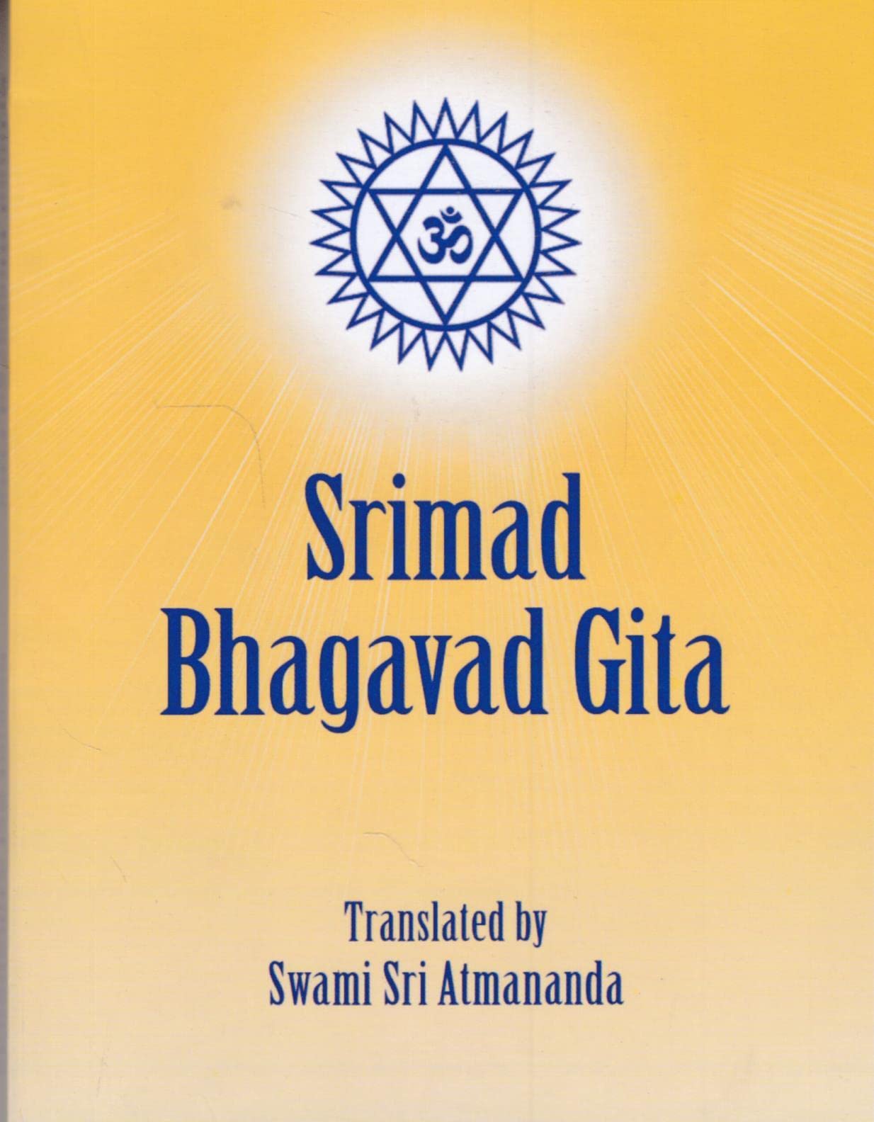 Srimad Bhagavad Gita : Swami Sri Atmananda: Amazon.in: Books