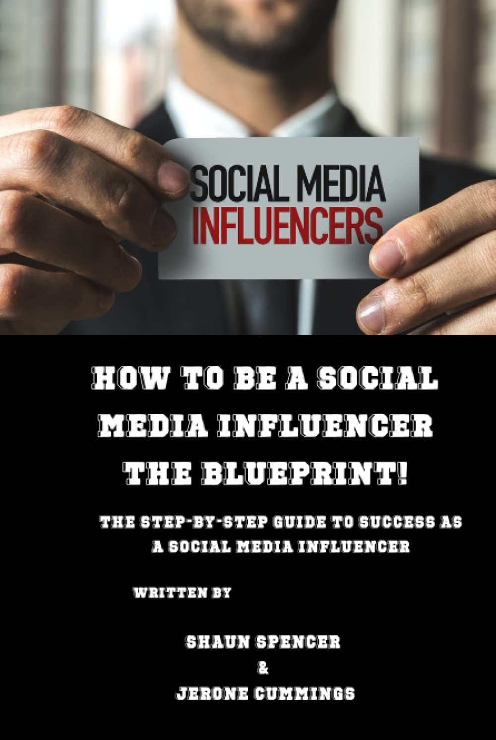 Amazon.com: How To Be A Social Media Influencer The Blueprint!: The ...