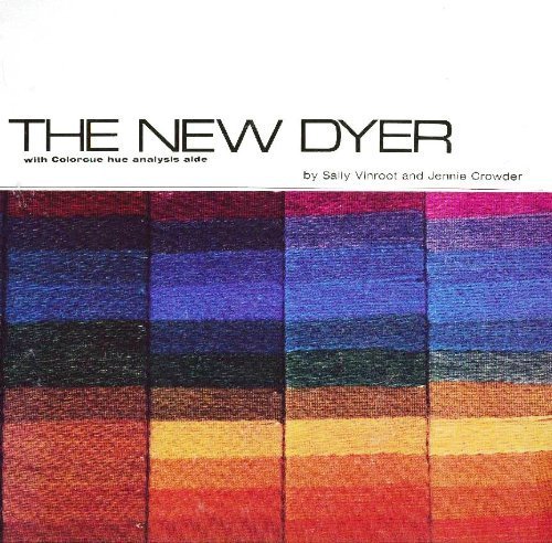 New Dyer : Vinroot, Sally, Crowder, Jennie: Amazon.co.uk: Books