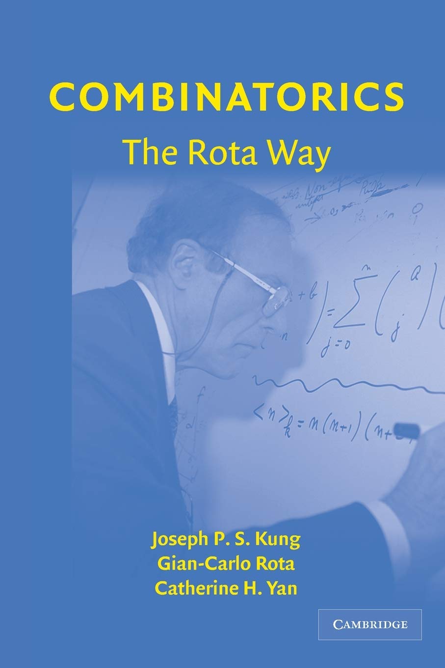 Combinatorics: The Rota Way (Cambridge Mathematical Library): Kung ...