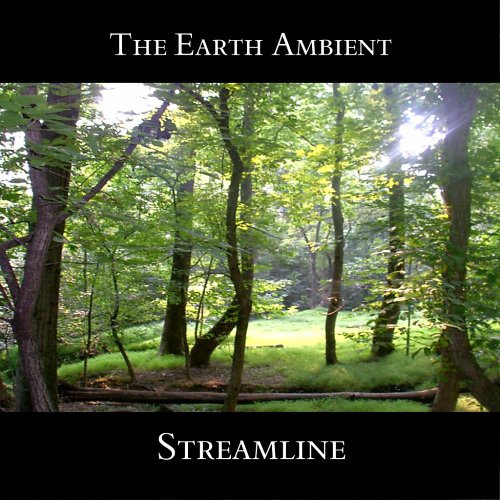 Streamline - The Earth Ambient - Amazon.com Music