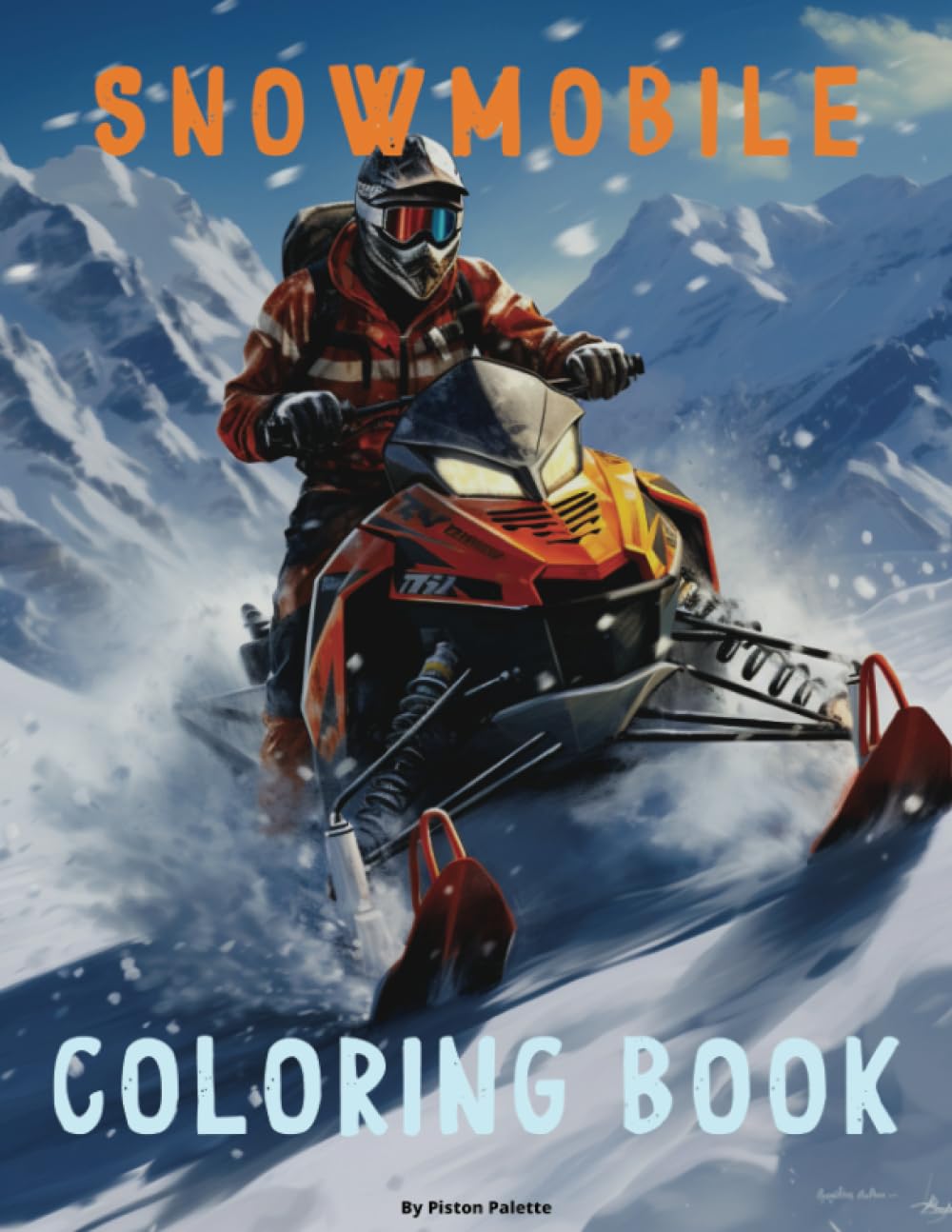 Amazon.com: Snowmobile Coloring Book: 25 Designs. Chilled Thrills and ...