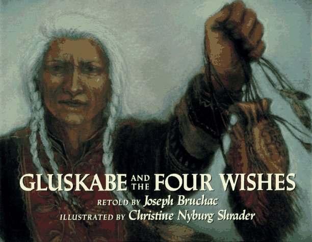 Amazon.com: Gluskabe and the Four Wishes: 9780525651642: Bruchac, Joseph