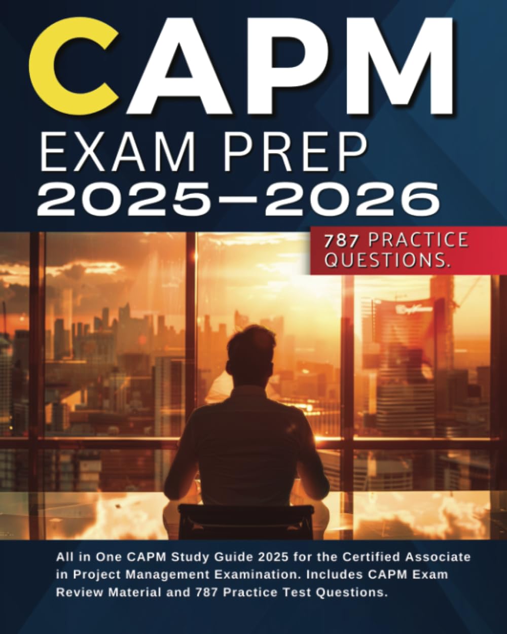 Amazon.com: CAPM Exam Prep 2025-2026: All in One CAPM Study Guide 2025 for the Certified ...