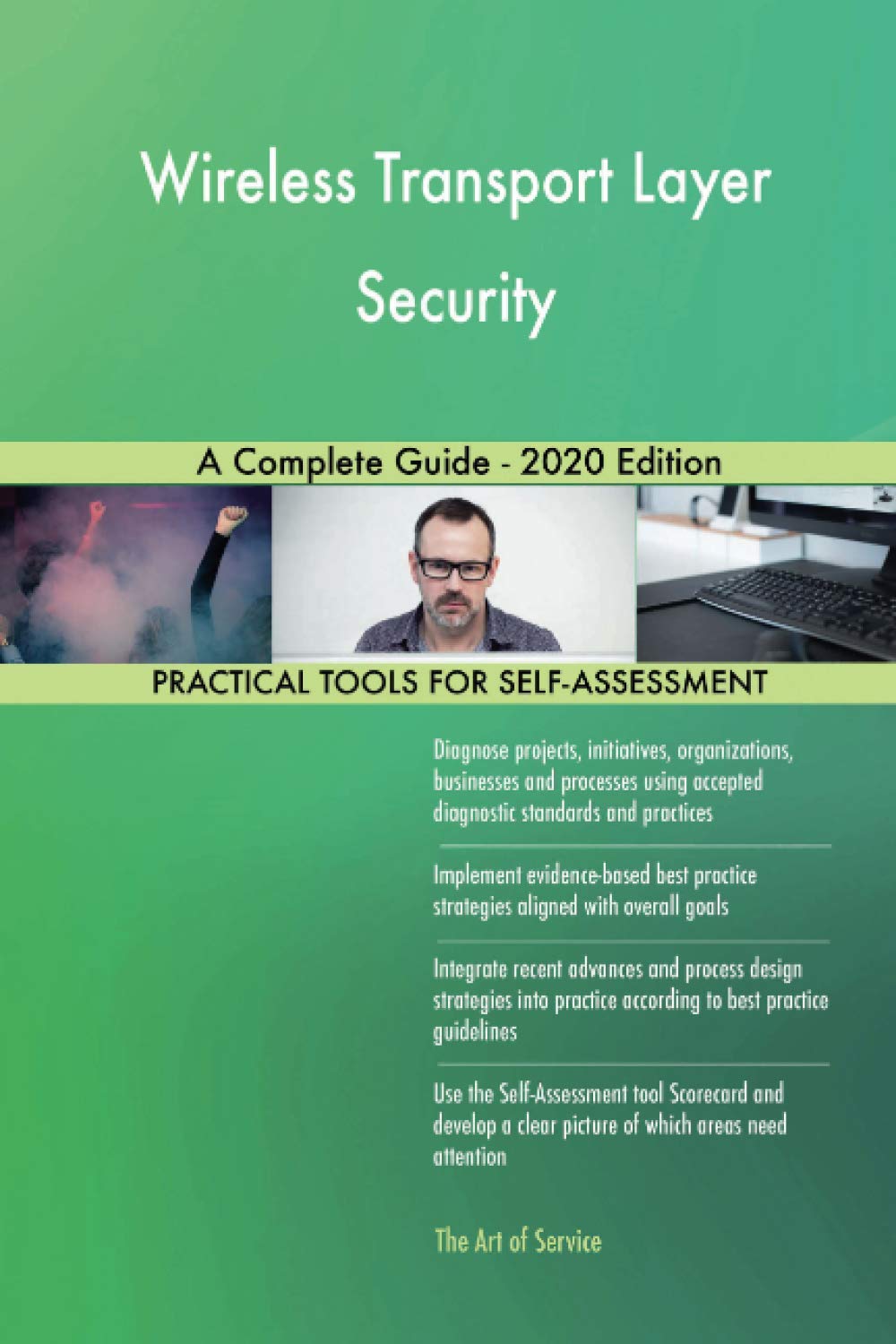 Wireless Transport Layer Security A Complete Guide - 2020 Edition ...