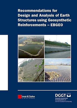 Recommendations for Design and Analysis of Earth Structures using ...