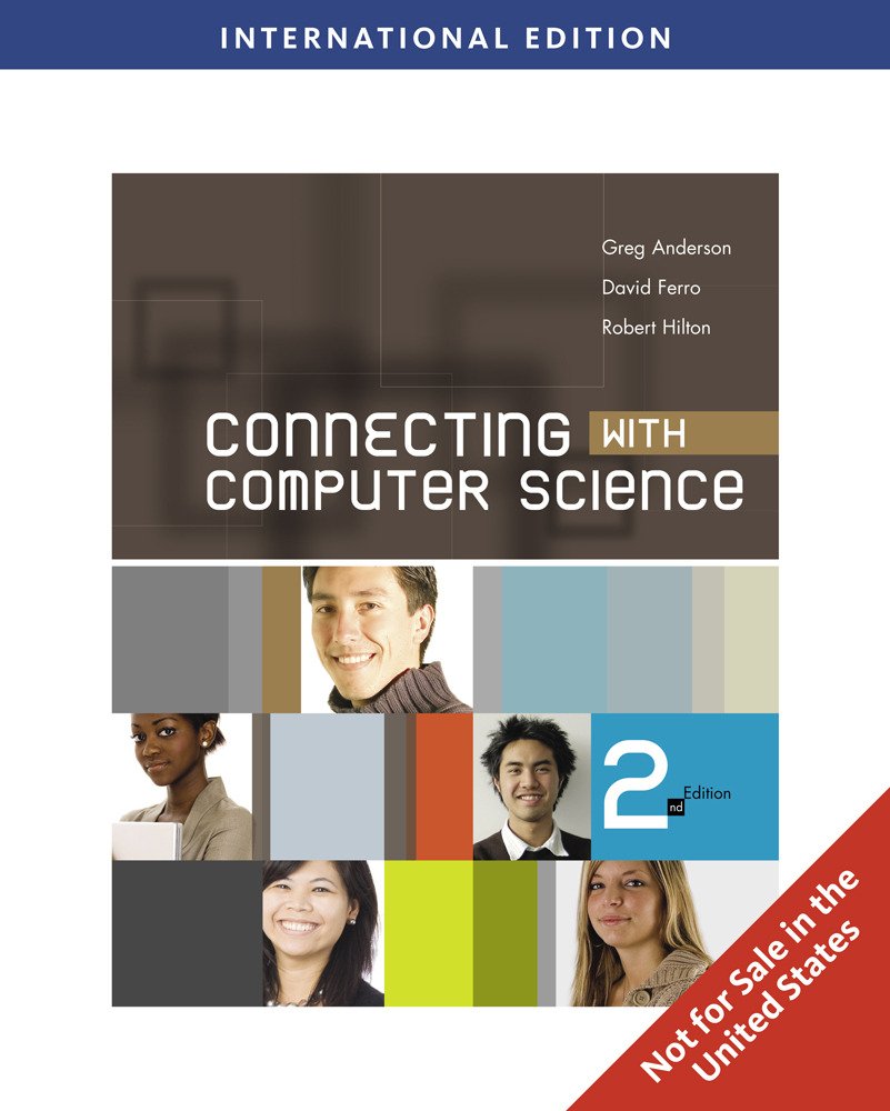 Connecting with Computer Science, International Edition: 9780538475730 ...