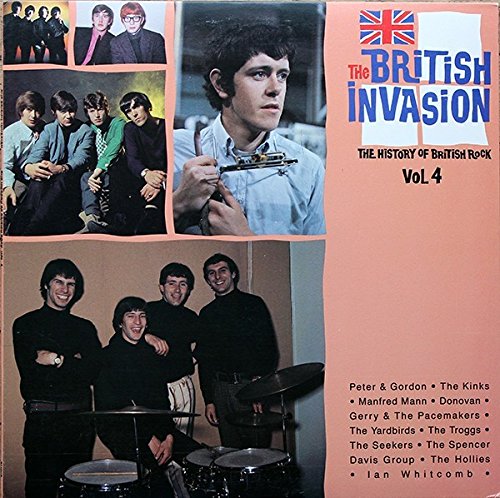 Various Artists - The British Invasion: History of British Rock, Vol. 4 ...