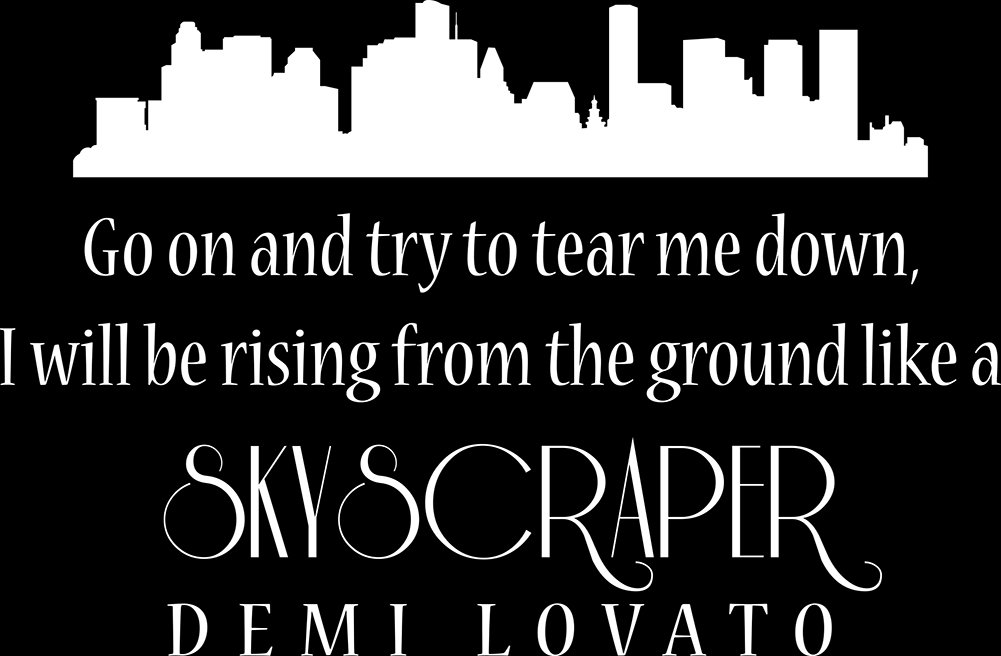 Skyscraper Demi Lovato Lyrics