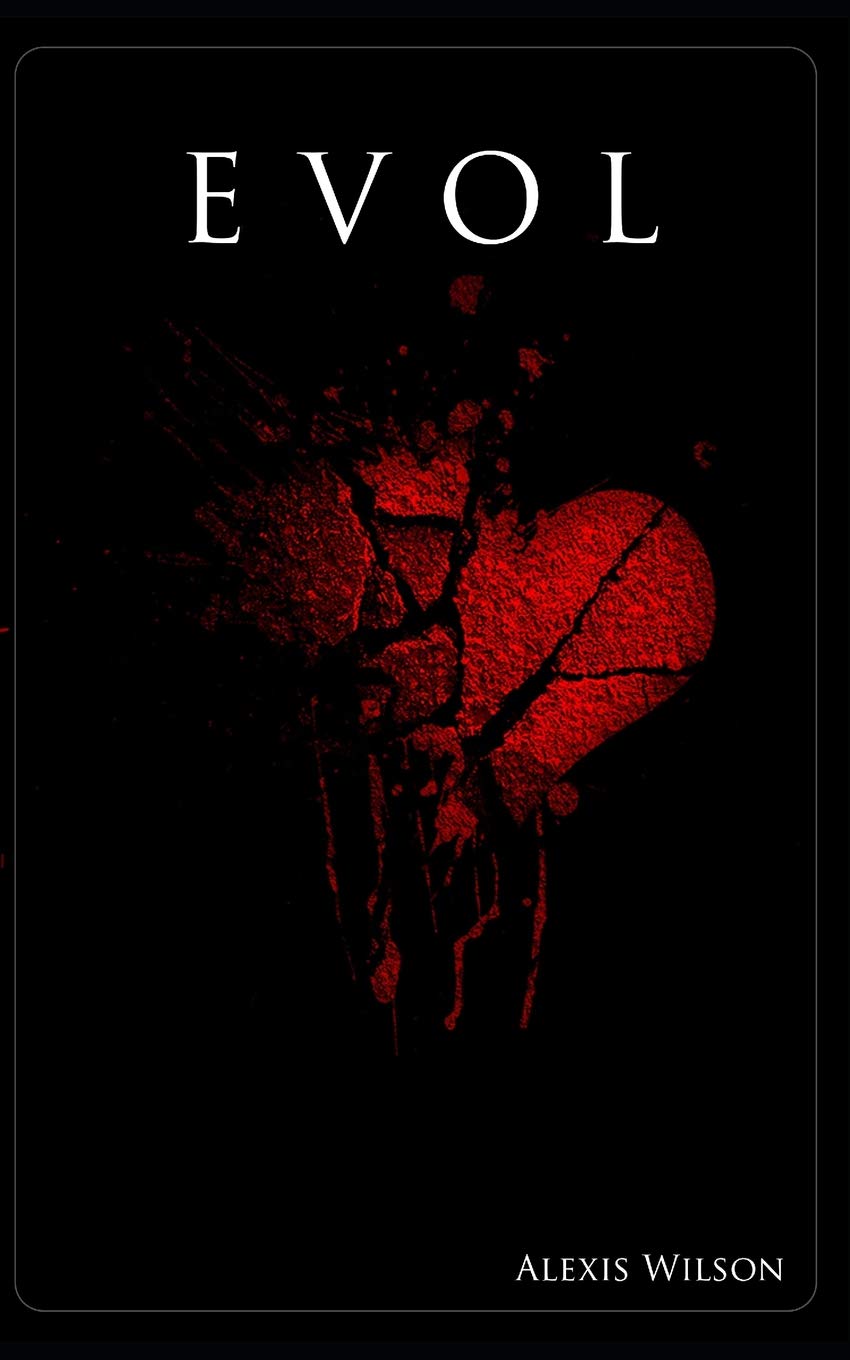 evol: Wilson, Alexis Mari: 9781720124986: Amazon.com: Books