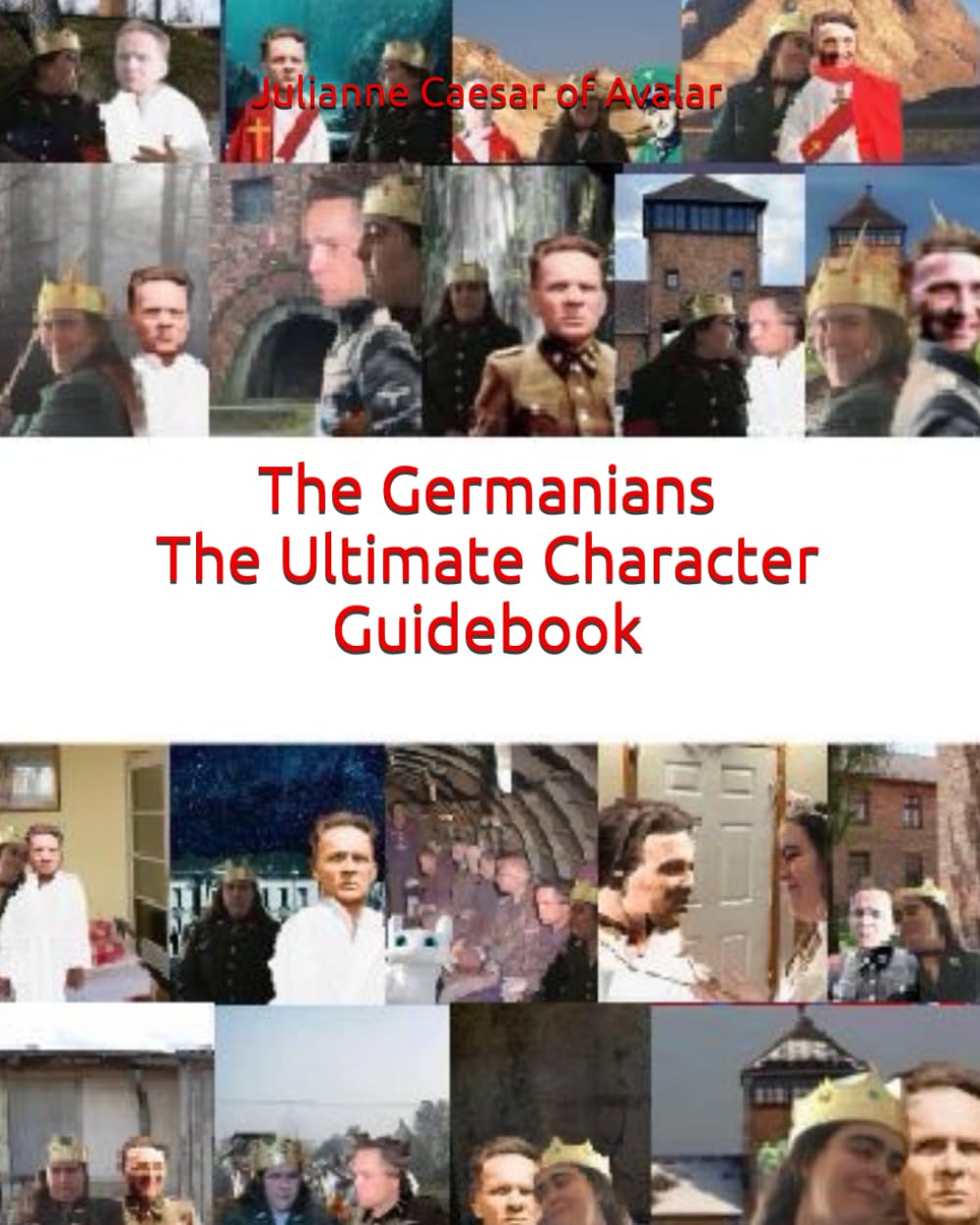 The Germanians The Ultimate Character Guidebook: Caesar of Avalar ...