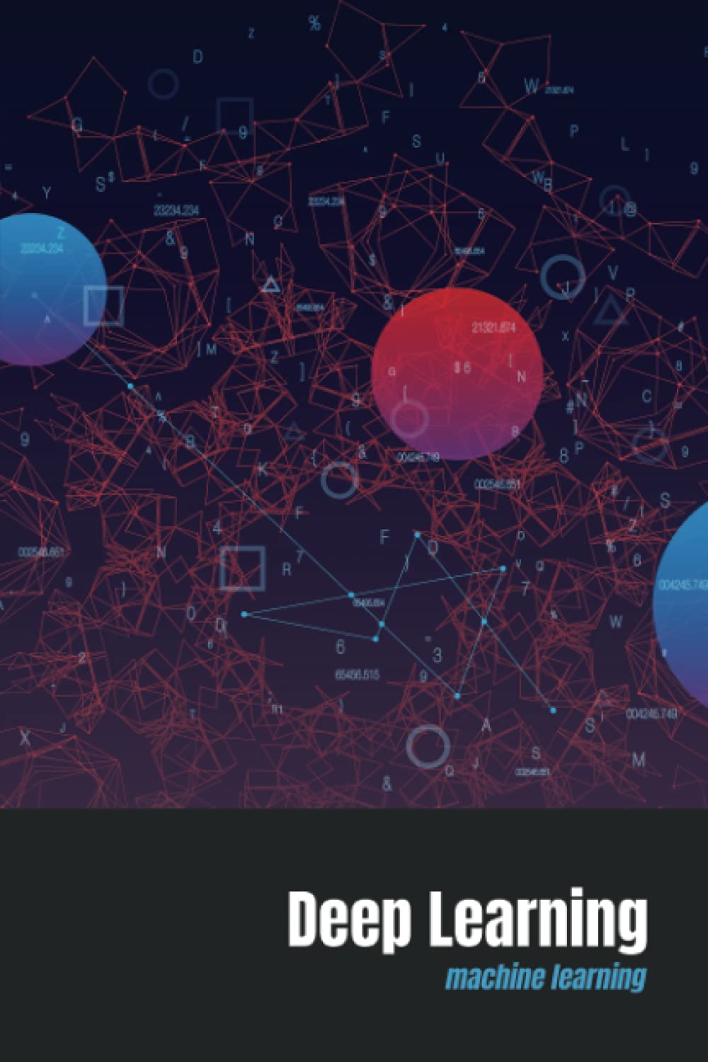 Deep Learning Notebook: 120 Pages of Ruled Lined & Blank Paper: Antoine ...