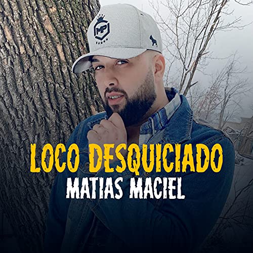 Play Loco Desquiciado (En Vivo) by La Caratula & Matias MACIEL on ...