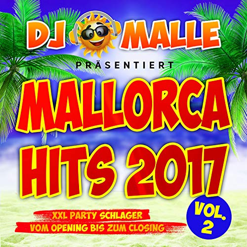 Amazon MusicでVARIOUS ARTISTSのDJ Malle präsentiert Mallorca Hits 2017 ...