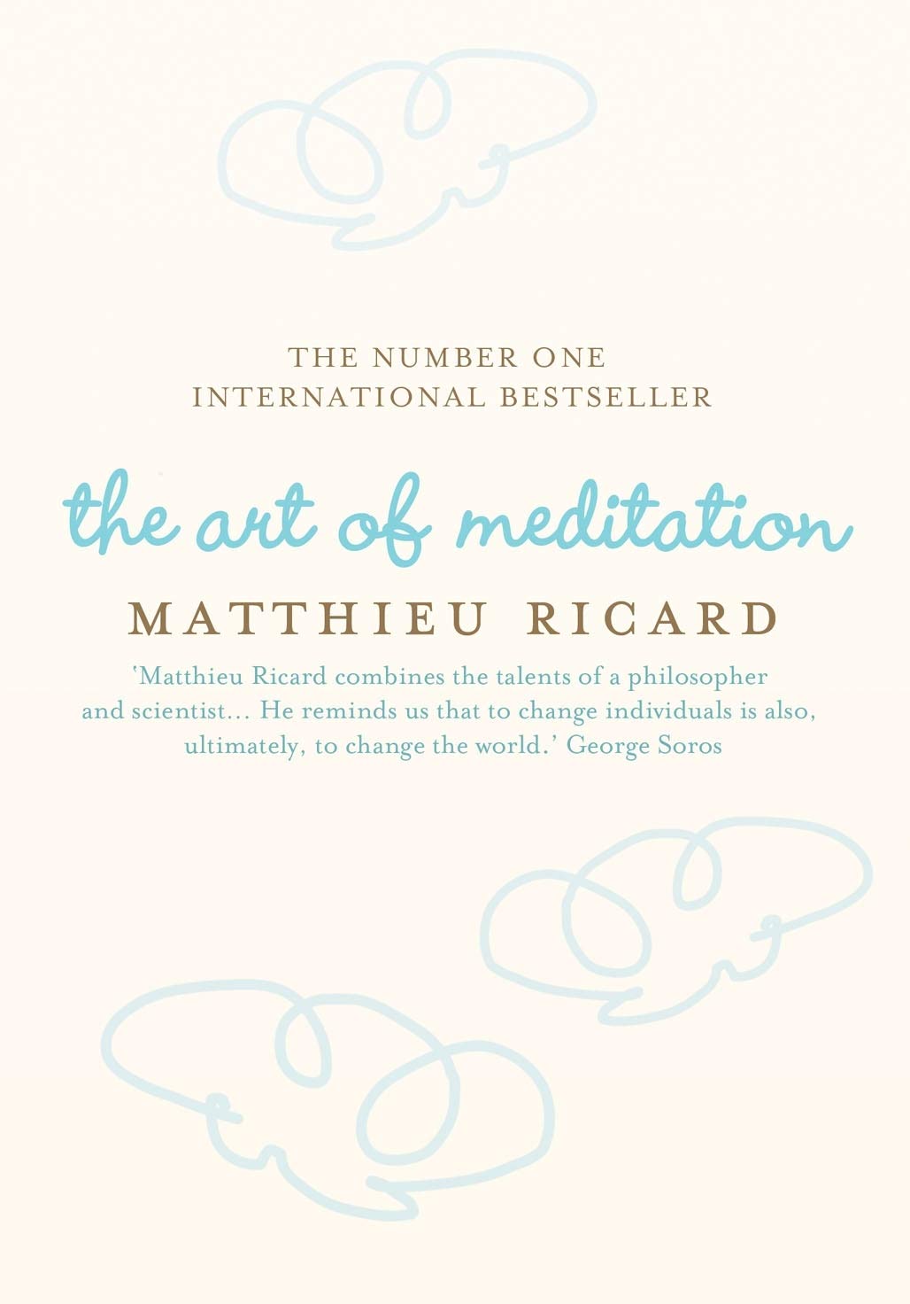 Amazon.com: The Art of Meditation: 9781848870758: Matthieu Ricard: Books
