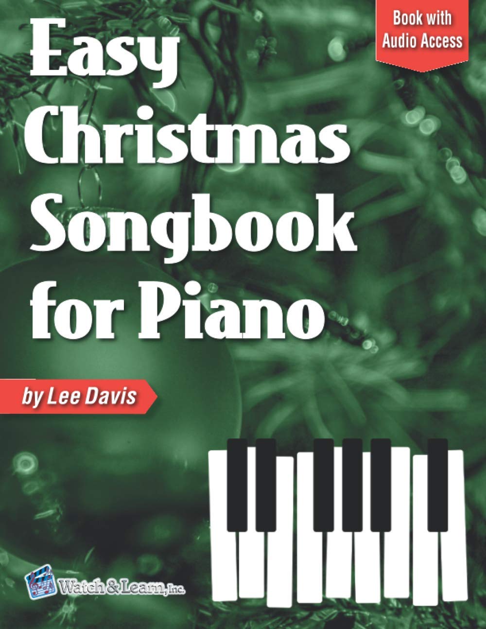 Easy Christmas Songbook for Piano: Book with Online Audio Access: Davis ...