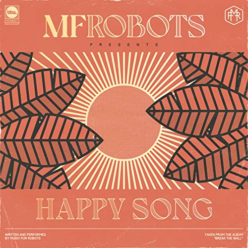 Play Happy Song by MF Robots on Amazon Music