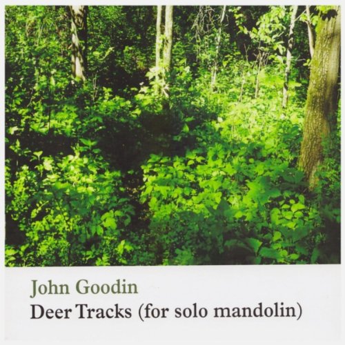 Amazon.com: Deer Tracks (For Solo Mandolin) : John Goodin: Digital Music