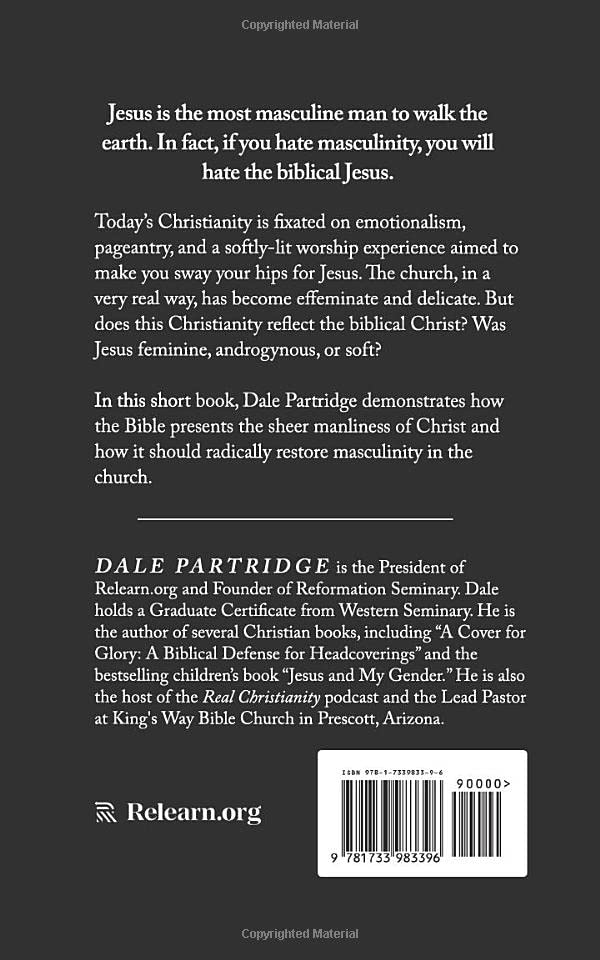 Snapklik.com : The Manliness Of Christ: How The Masculinity Of Jesus ...