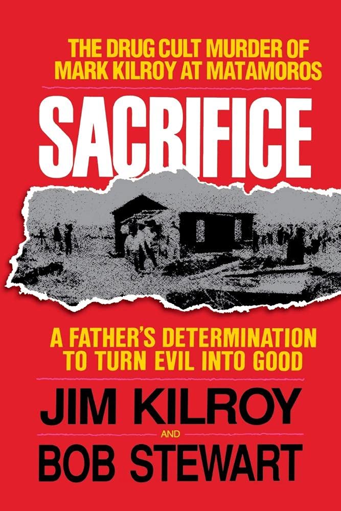 Sacrifice: The Tragic Cult Murder of Mark... by Kilroy, Jim