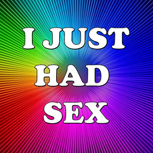 Play I Just Had Sex By Dj Kiky On Amazon Music