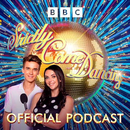 Strictly Come Dancing: The Official Podcast : BBC Sounds: Amazon.co.uk ...