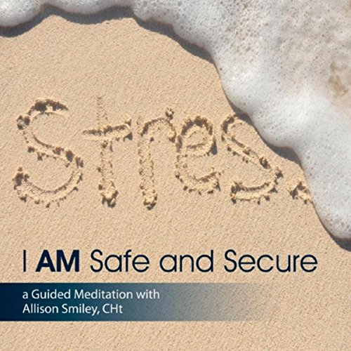 Amazon.com: I Am Safe and Secure : Allison Smiley, Cht.: Digital Music