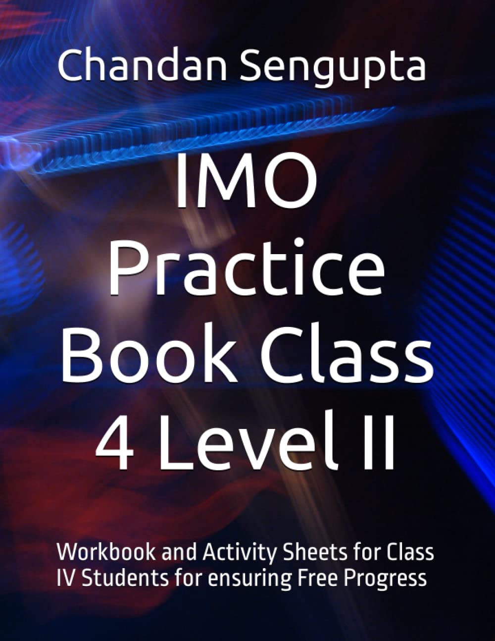 Buy IMO Practice Book Class 4 Level II Book 2: Workbook and Activity ...