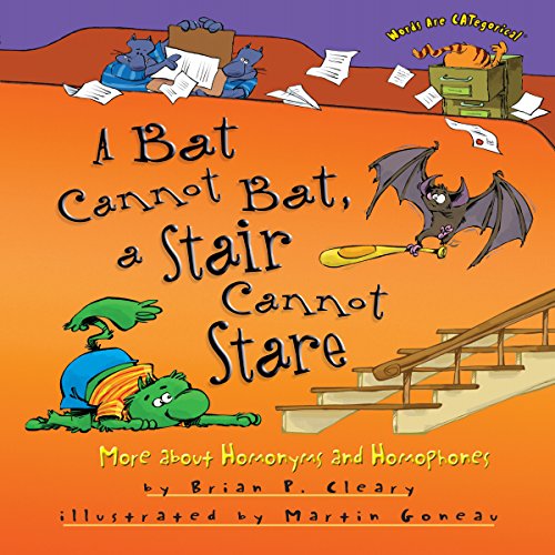 A Bat Cannot Bat, a Stair Cannot Stare: More about Homonyms and ...