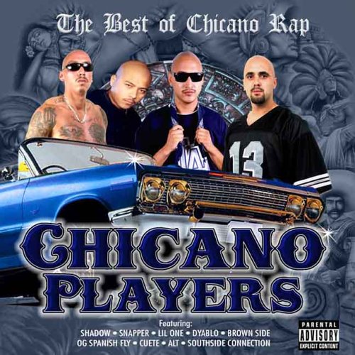 Various Artists - Chicano Players: The Best of - Amazon.com Music
