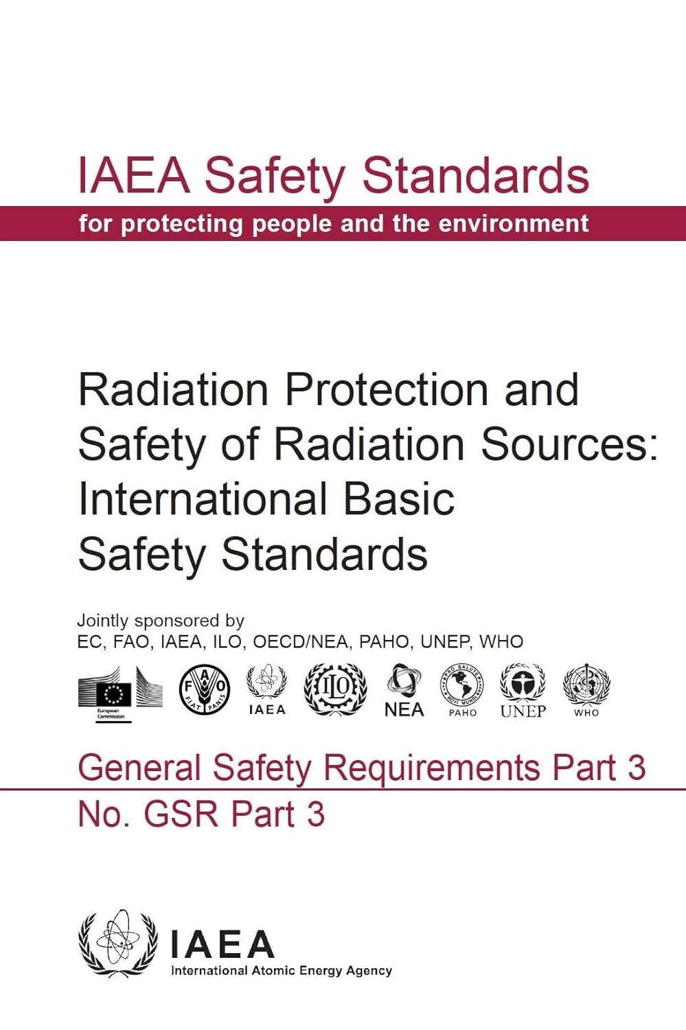 Radiation Protection And Safety Of Radiation Sources: International ...