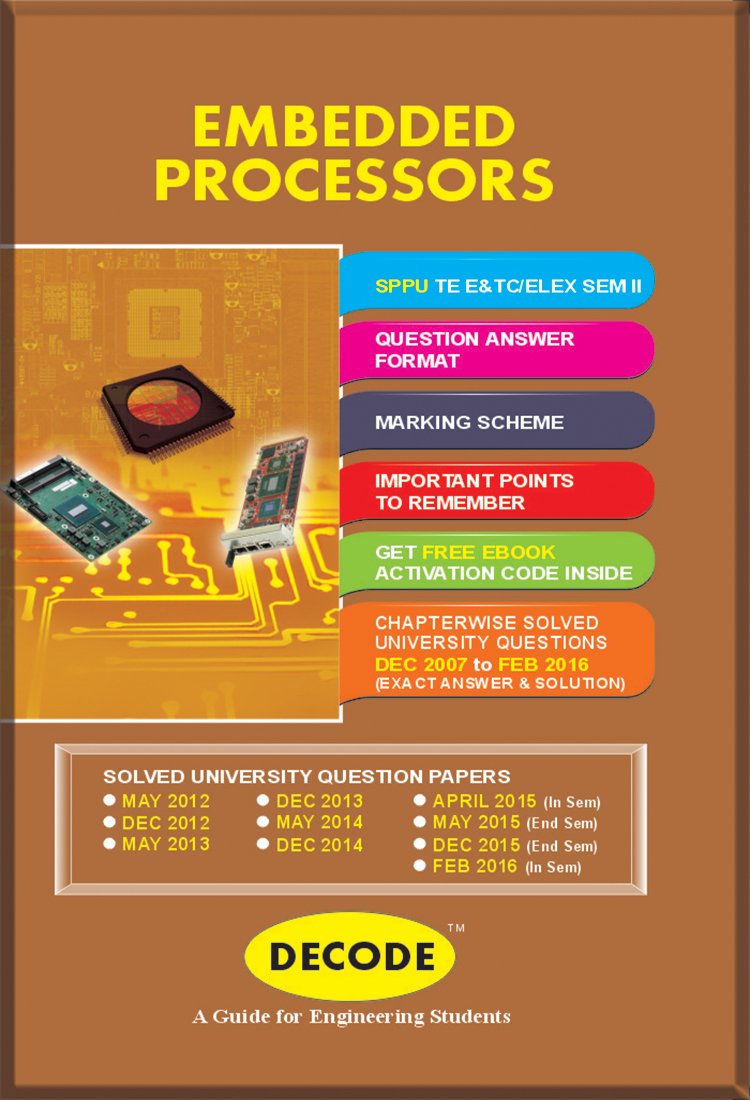 DECODE Embedded Processors for SPPU (TE E&Tc Sem-II 2012 course ...