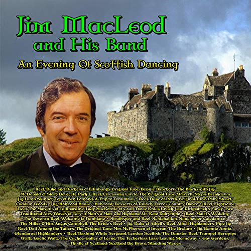 An Evening of Scottish Dancing by Jim MacLeod & His Band on Amazon ...