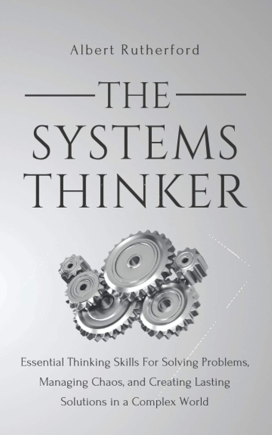Amazon.com: The Systems Thinker: Essential Thinking Skills For Solving ...