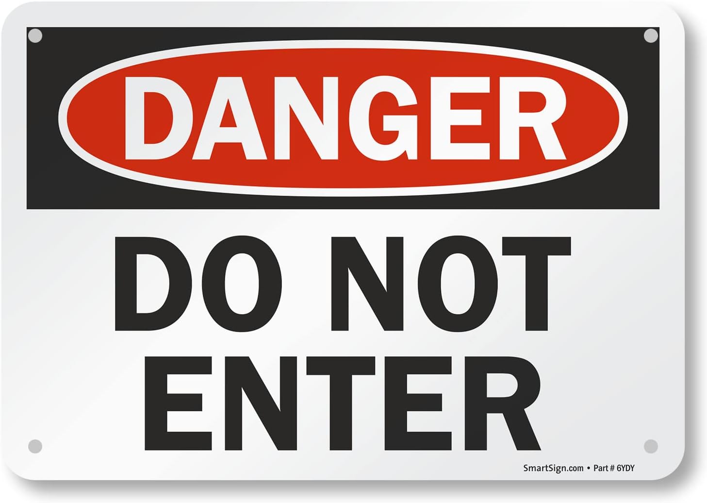 SmartSign 3M Engineer Grade Reflective OSHA Safety Sign, Legend "Danger ...