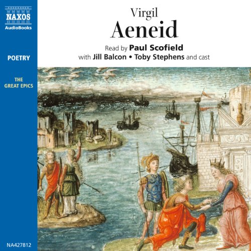 Aeneid (Audio Download): Paul Scofield, Jill Balcon, Toby Stephens ...