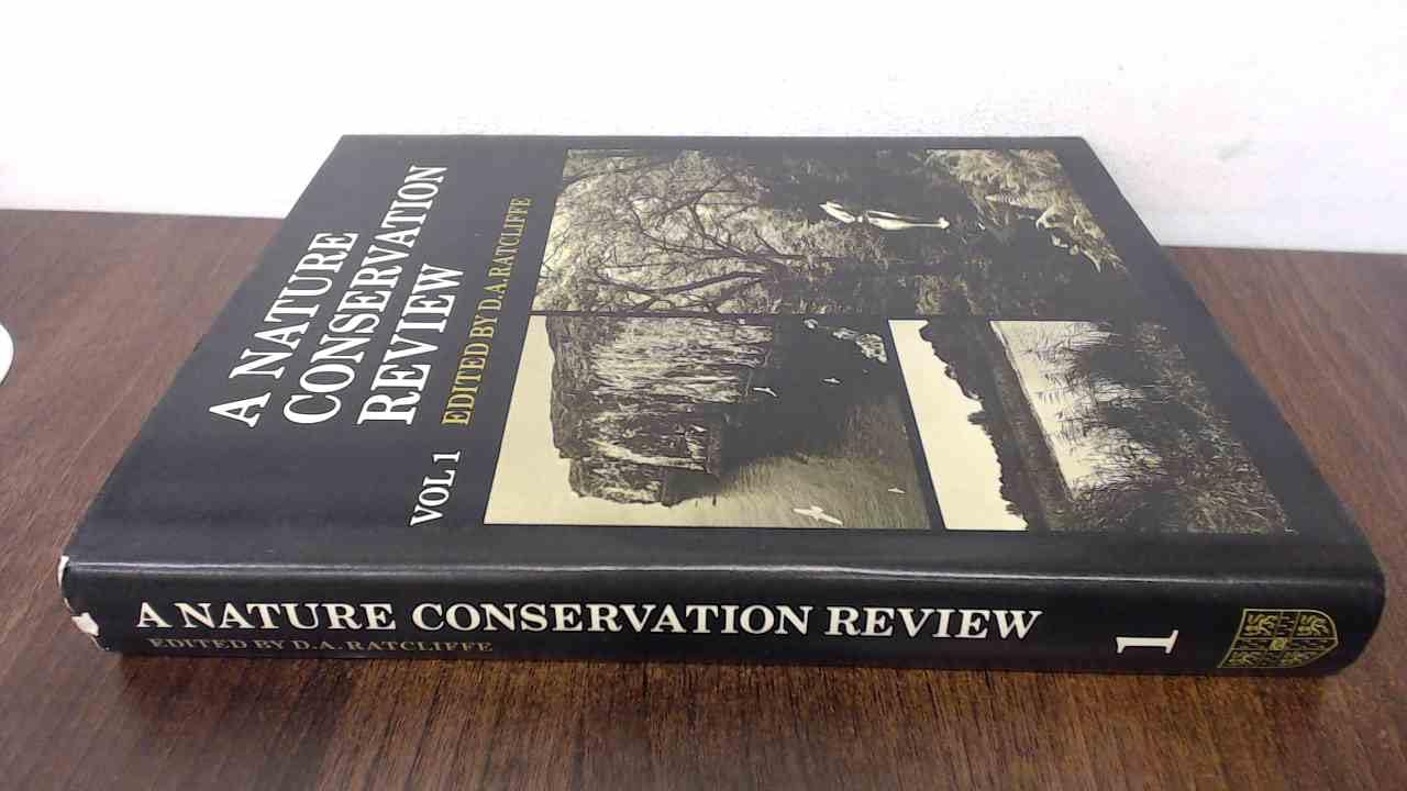 A Nature Conservation Review: Ratcliffe, Derek: 9780521211598: Amazon ...