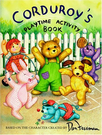 Corduroy Playtime Activity Book: Freeman, Don: 9780670880287: Amazon ...