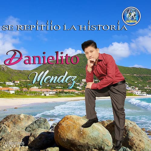 Play Se Repitiio la Historia by Danielito Mendez on Amazon Music