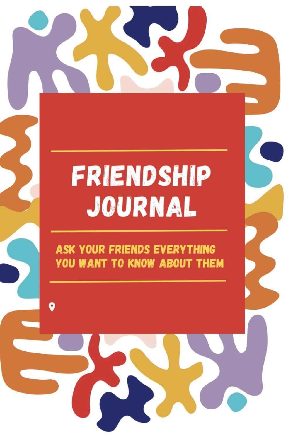 Friendship journal - Ask your friends everything you want to know about ...