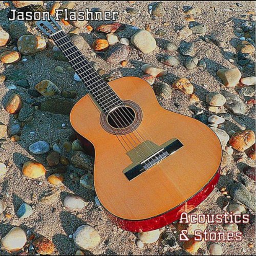 Amazon.com: Acoustics and Stones : Jason Flashner: Digital Music