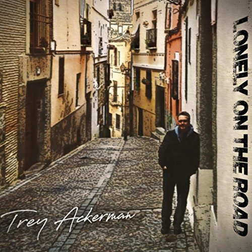 Amazon.com: Lonely on the Road : Trey Ackerman: Digital Music