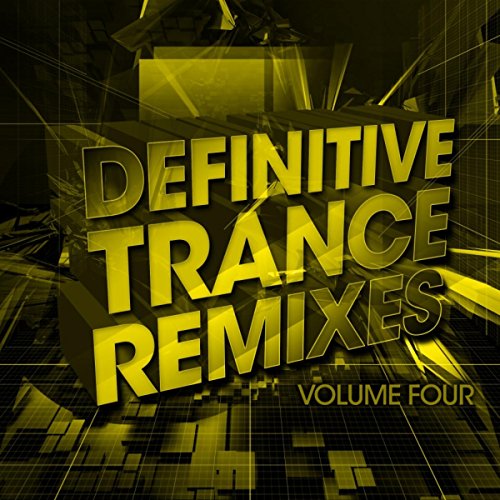 Play Definitive Trance Remixes - Volume Four by VARIOUS ARTISTS on ...