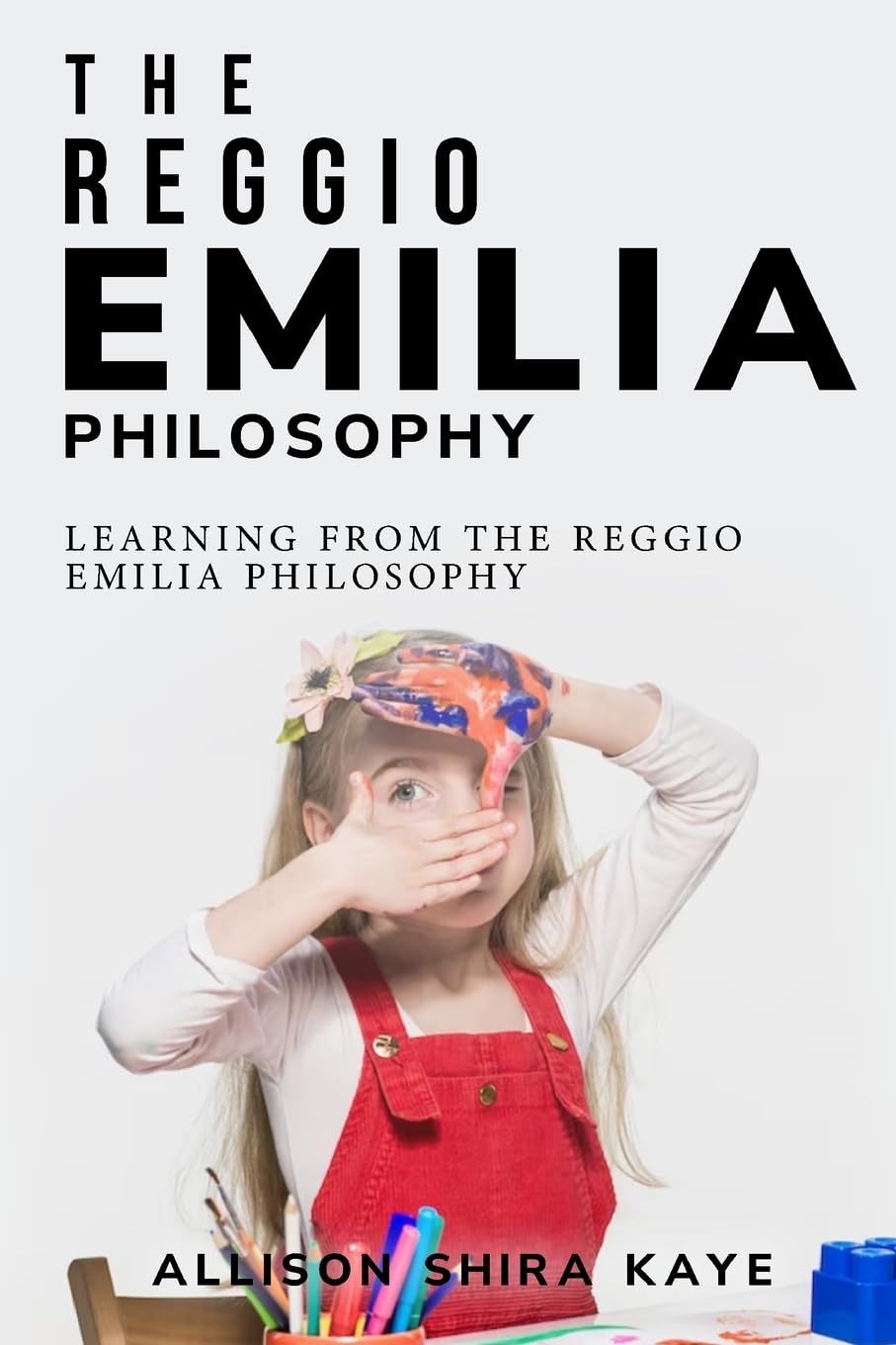 Amazon.com: Learning from the Reggio Emilia Philosophy: 9781805243625 ...