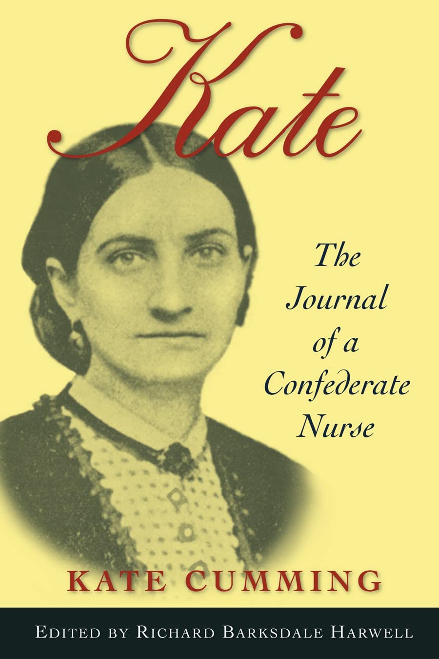 Kate: The Journal of A Confederate Nurse: Cumming, Kate, Harwell ...