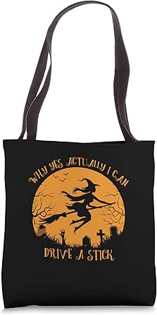 Amazon.com: Why Yes Actually I Can Drive A Stick Funny Witch Halloween ...