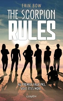 The Scorpion Rules : Bow, Erin, Bernet, Jean-Baptiste: Amazon.fr: Livres