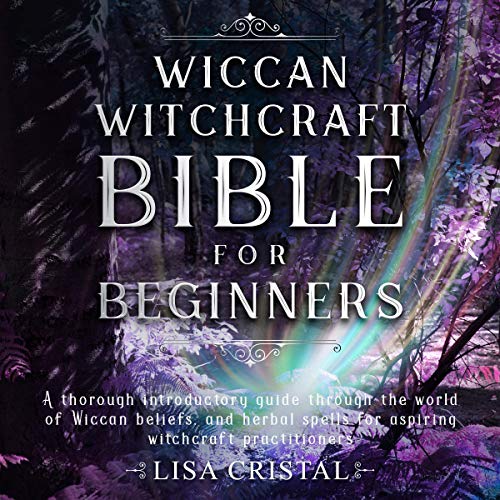 Amazon.com: Wiccan Witchcraft Bible for Beginners: A Thorough ...