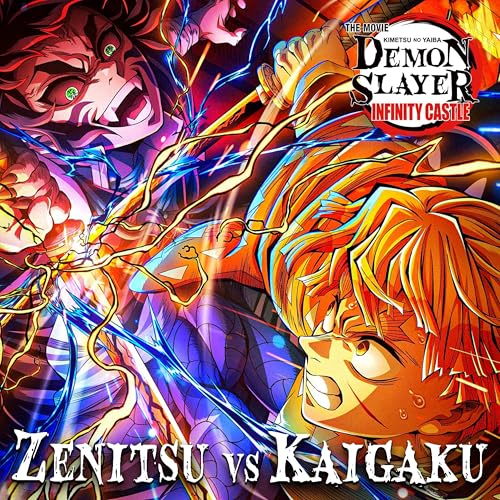 Zenitsu vs Kaigaku "Demon Slayer: Infinity Castle OST” 『劇場版「鬼滅の刃」無限城編 ...